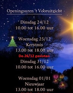 Openingsuren feestdagen | 't Vooruitzicht